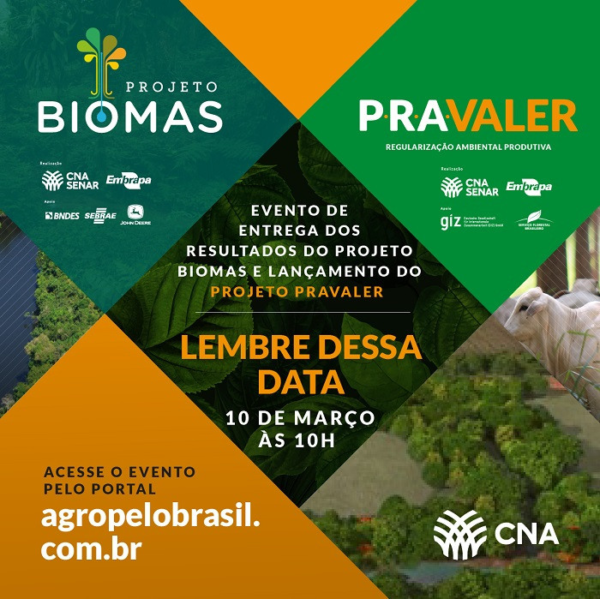 CNA e Embrapa apresentam resultados do Projeto Biomas e lançam o ...