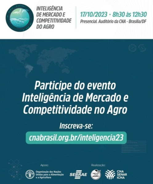Sistema CNA/Senar e Sebrae promovem evento ‘Inteligência de Mercado e ...